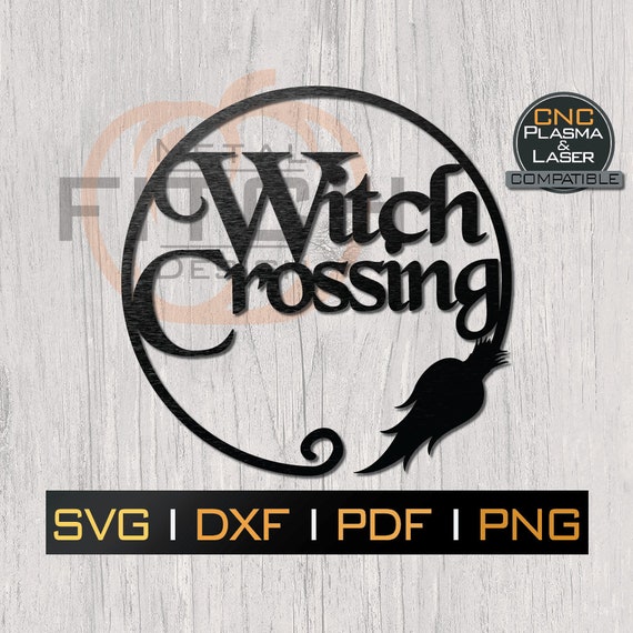 Witch Crossing DXF SVG plasma laser cnc file Cricut | Etsy