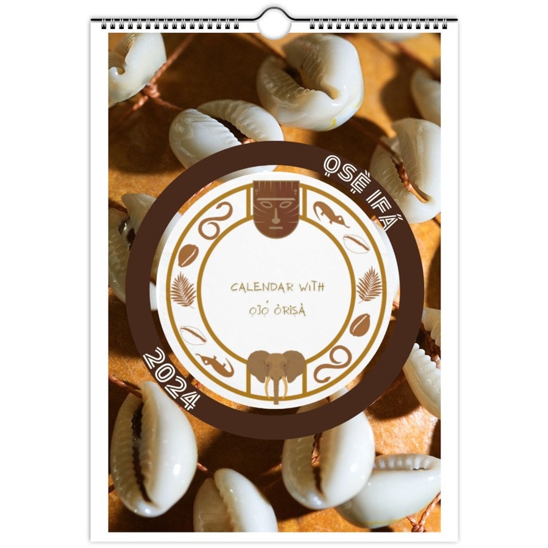 EUR/ASIA /LATAM 2024 Ojo Orisha Wall calendar Ifa Orisha Ose calendar ...