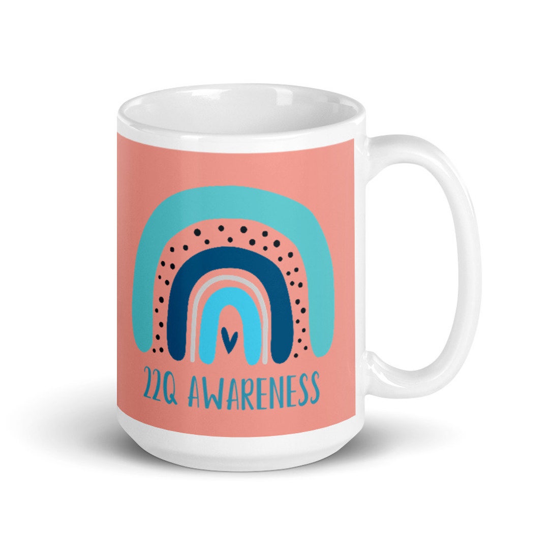 22q Awareness, I Love Someone With 22q White Glossy Mug - Etsy
