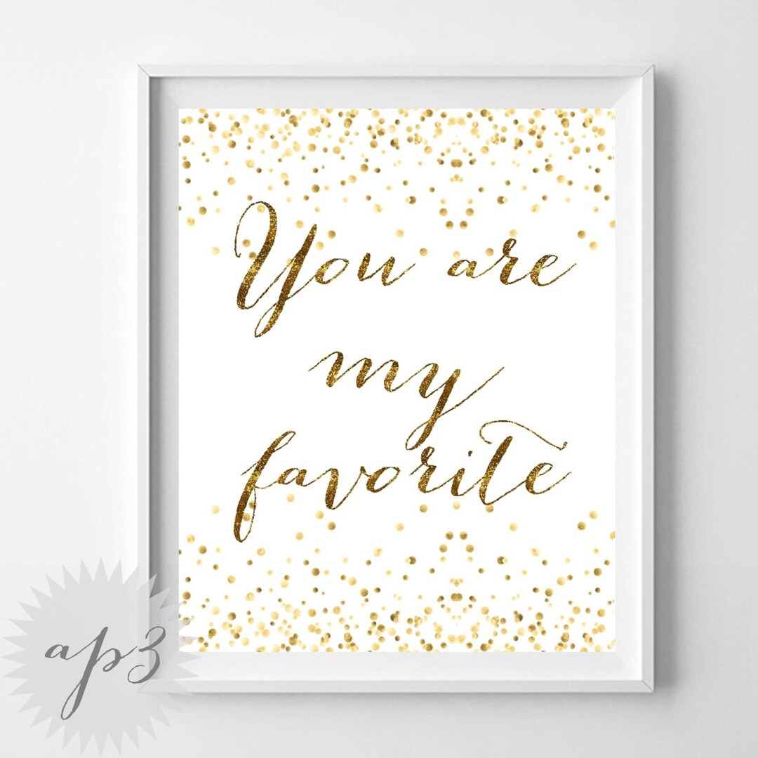 You Are My Favorite Sign Printable, Nursery Wall Art Printable, Kids ...
