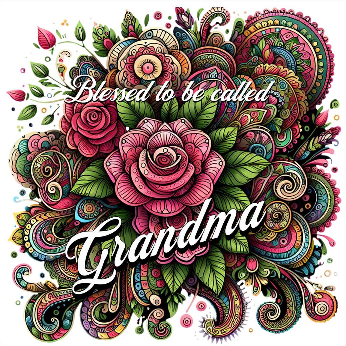 Blessed to Be Called Grandma PNG, Rose Floral Grandma Sublimation ...