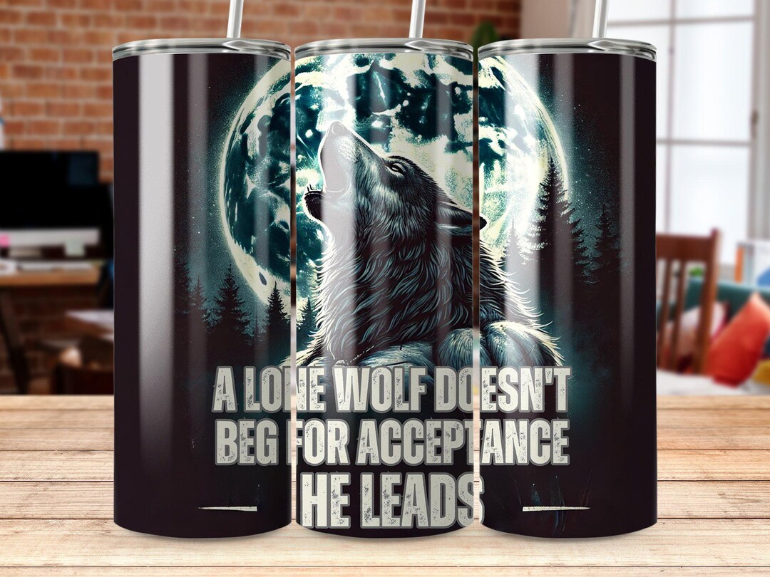 Alpha Male Sigma Male Wolf Tumbler Wrap, 20 Oz Tumbler Wrap, Digital ...