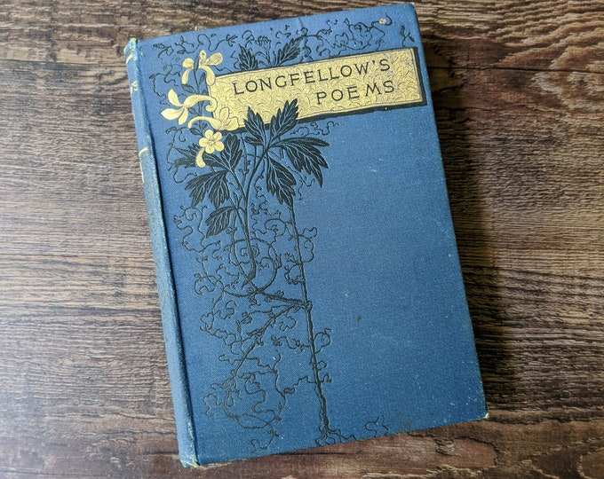 Antique 1886 Longfellow's Poems. the Poetical Works of Henry Wadsworth ...