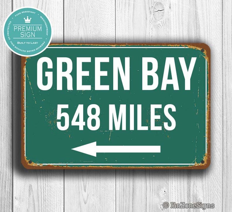 GREEN BAY HIGHWAY Sign Custom Distance Sign Green Bay Gift - Etsy