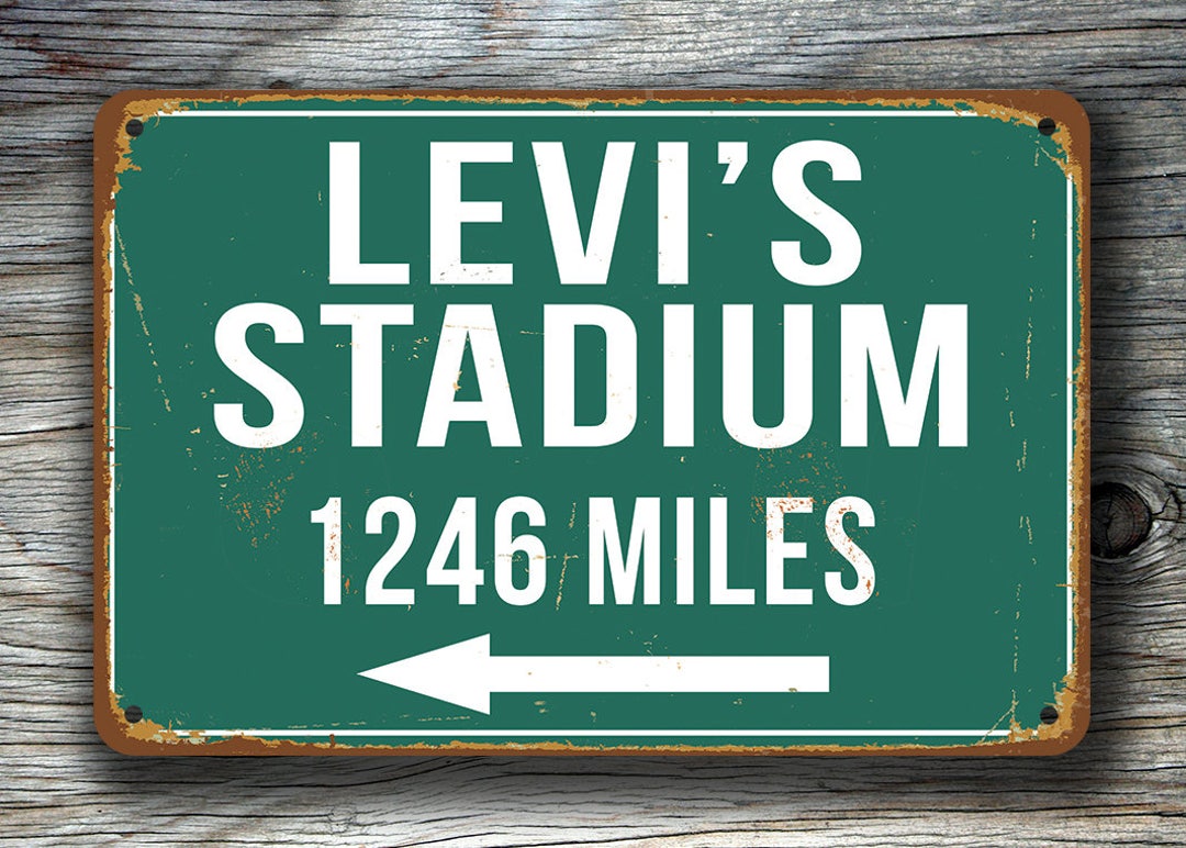 Personalized Levi's Stadium Distance Sign: San Francisco 49ers Football ...