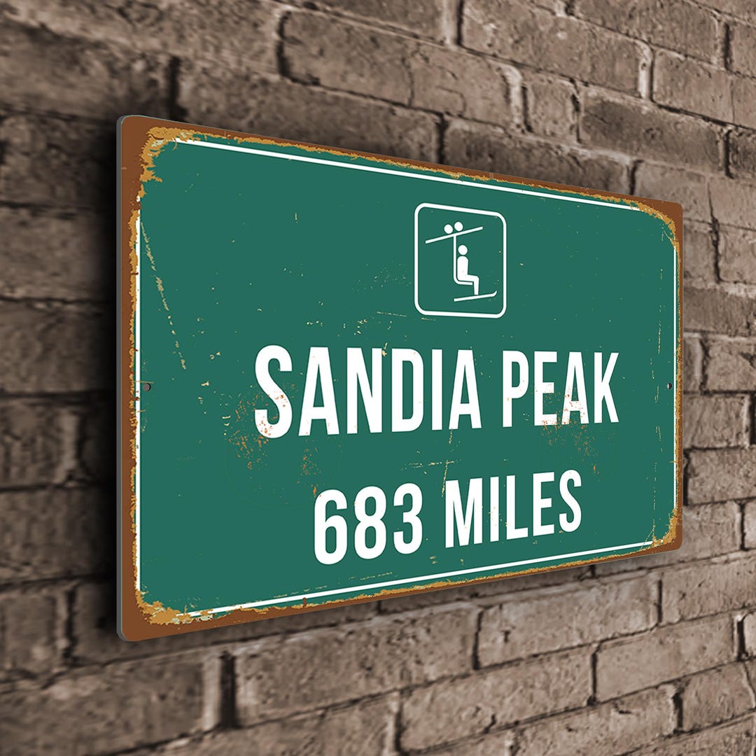 Personalized Sandia Peak Ski Resort Distance Sign - Etsy