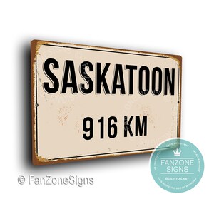 PERSONALIZED SASKATOON CITY Sign, Saskatoon City Distance Sign, City of ...