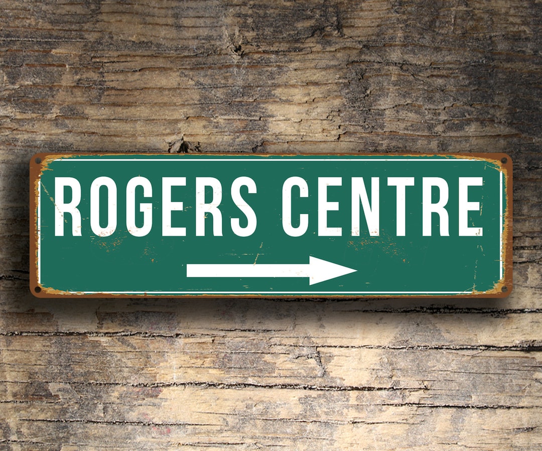 ROGERS CENTRE SIGN, Vintage Style Rogers Centre Stadium Sign, Home of ...