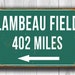 PERSONALIZED LAMBEAU FIELD Distance Sign, Lambeau Field Stadium ...