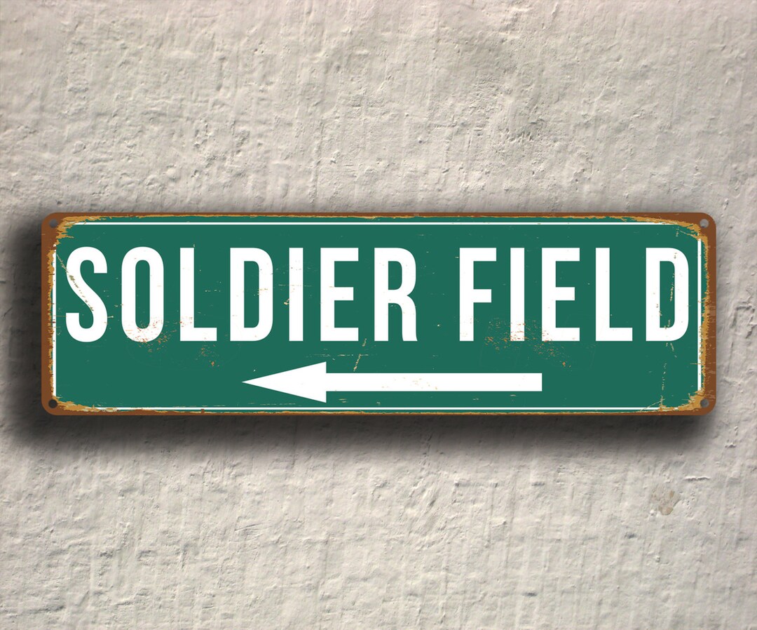 SOLDIER FIELD Signs, Soldier Field Sign, Soldier Field Stadium Sign ...