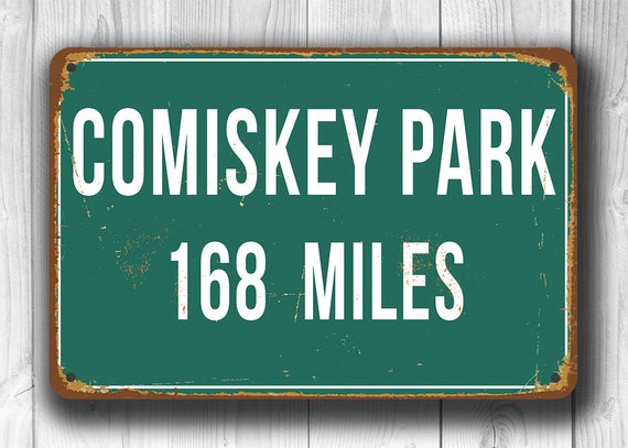 PERSONALIZED COMISKEY PARK Distance Sign Comiskey Park Green | Etsy