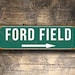 Ford Field Sign Vintage Style Ford Field Signs Ford Field | Etsy