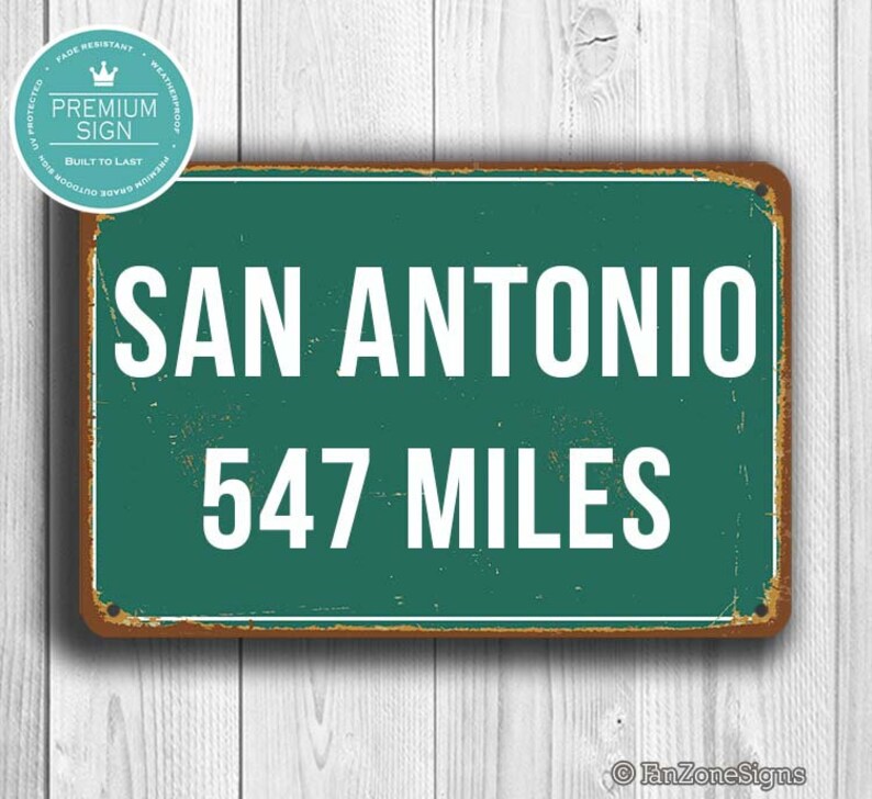 San Antonio HIGHWAY SIGN Custom Distance Sign San Antonio - Etsy