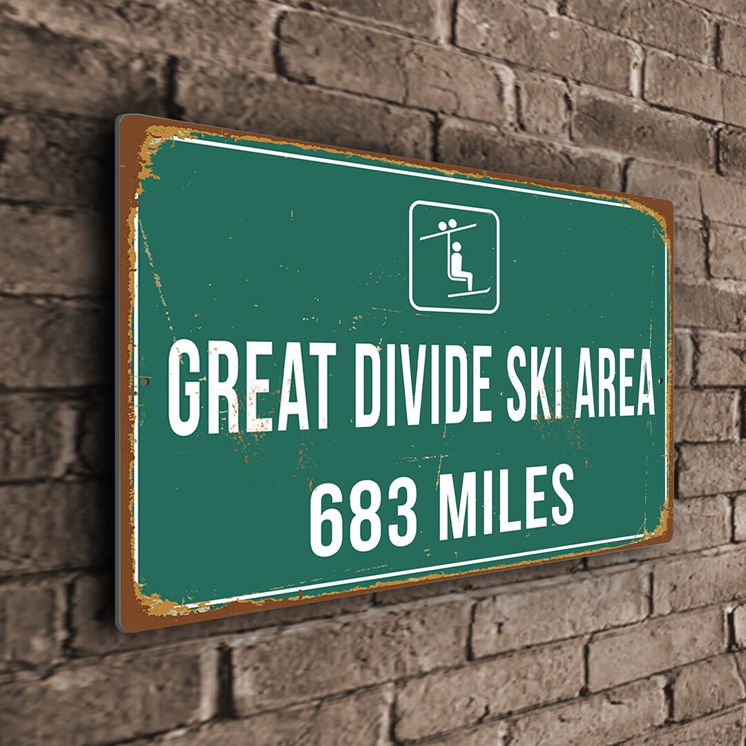 Great Divide Ski Area DISTANCE Sign, Miles Signs, Personalized Great ...