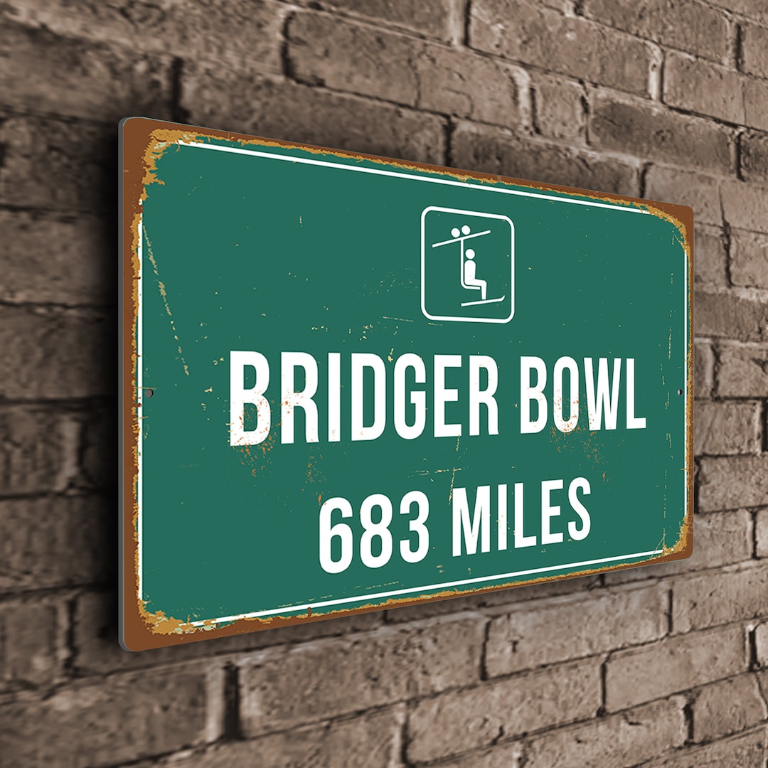 Personalized Bridger Bowl Distance Sign: Ski Resort Decor - Etsy