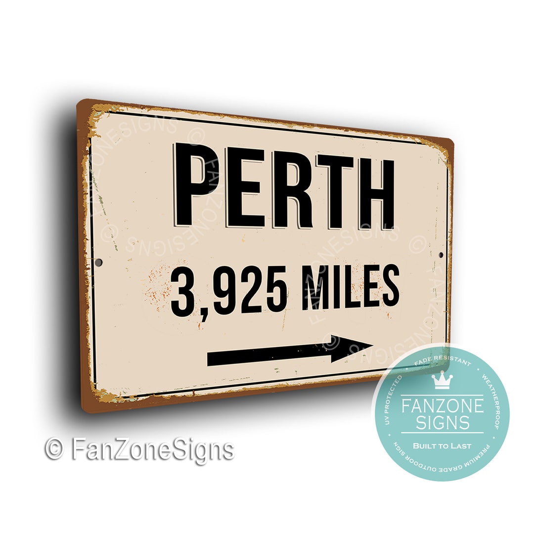 PERSONALIZED PERTH CITY Sign Perth City Distance Sign City - Etsy