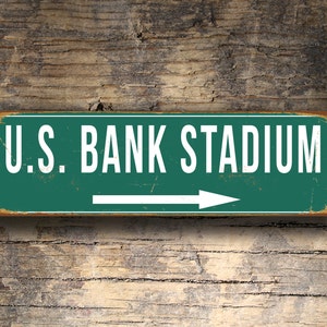 US Bank Stadium Sign, Vintage Style US Bank Stadium Signs, Us Bank ...