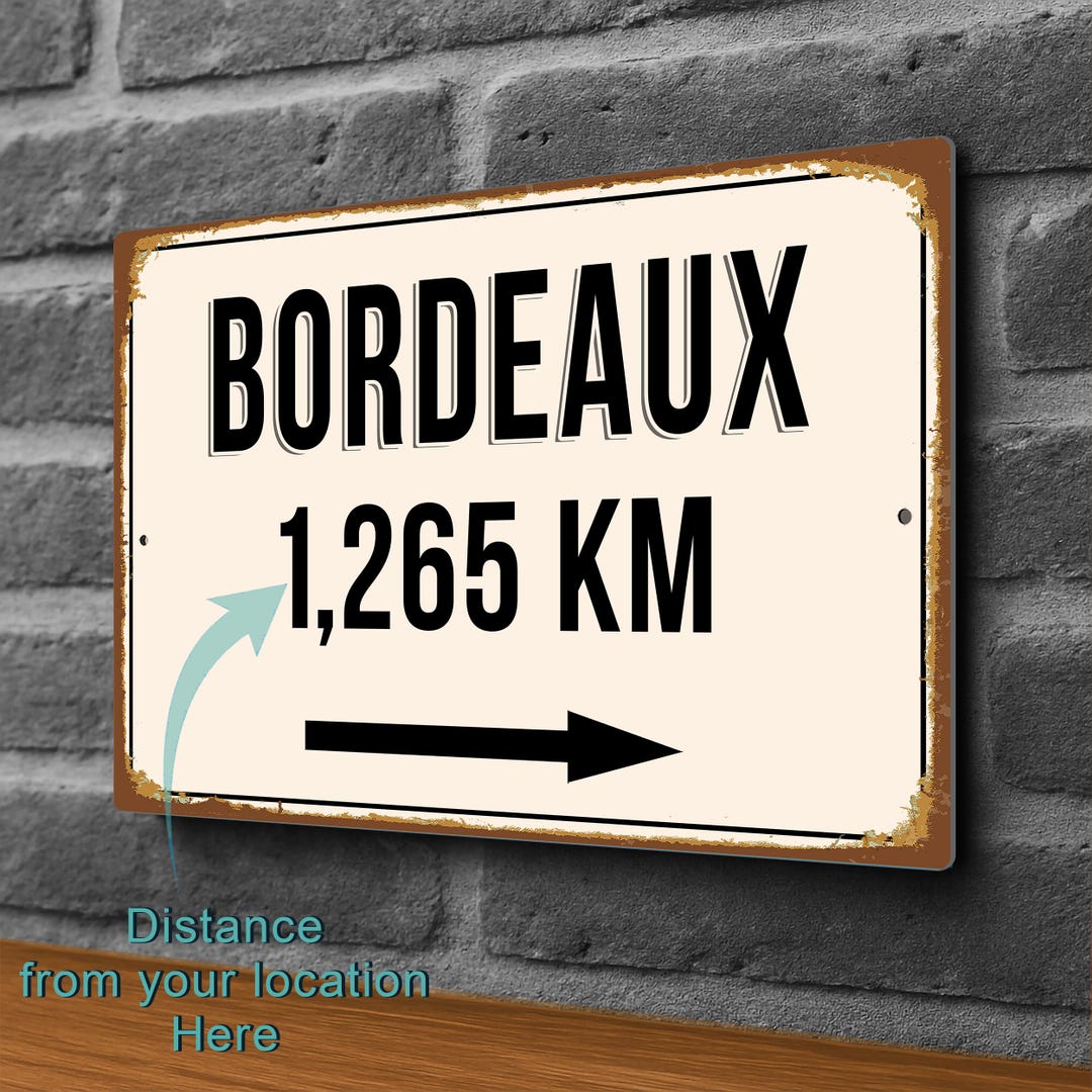 Personalized Bordeaux Distance Sign: Vintage Style French Decor - Etsy UK