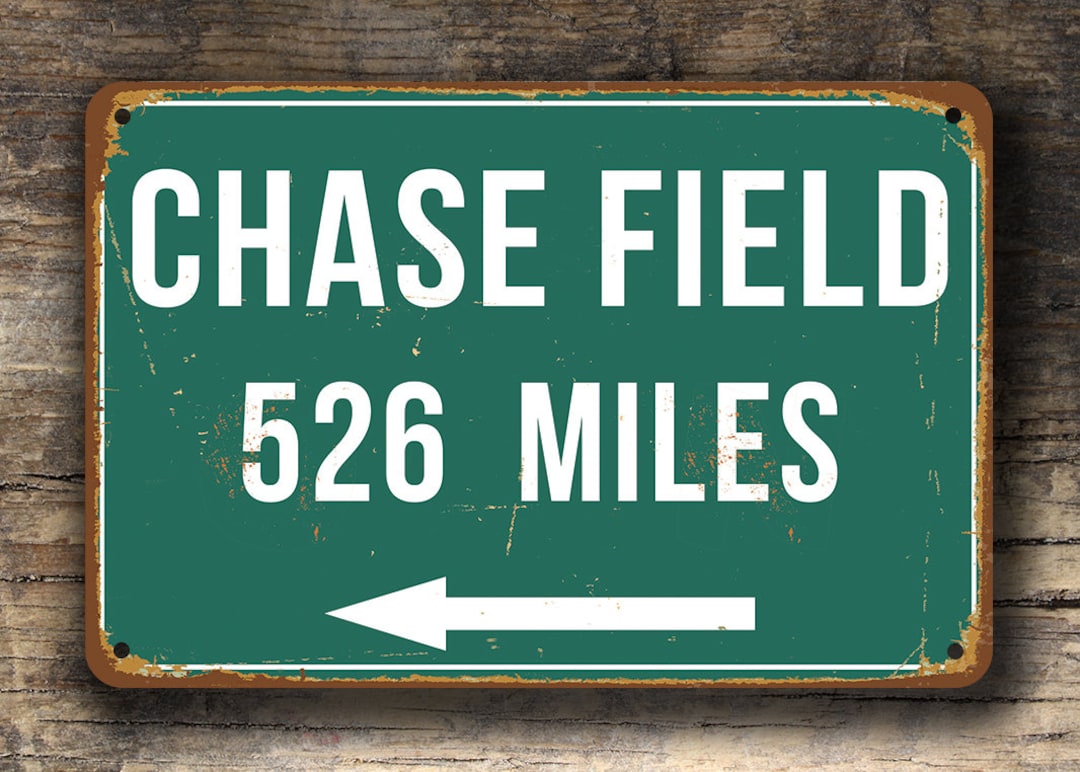 Personalized Chase Field Distance Sign, Chase Field Stadium, Chase ...