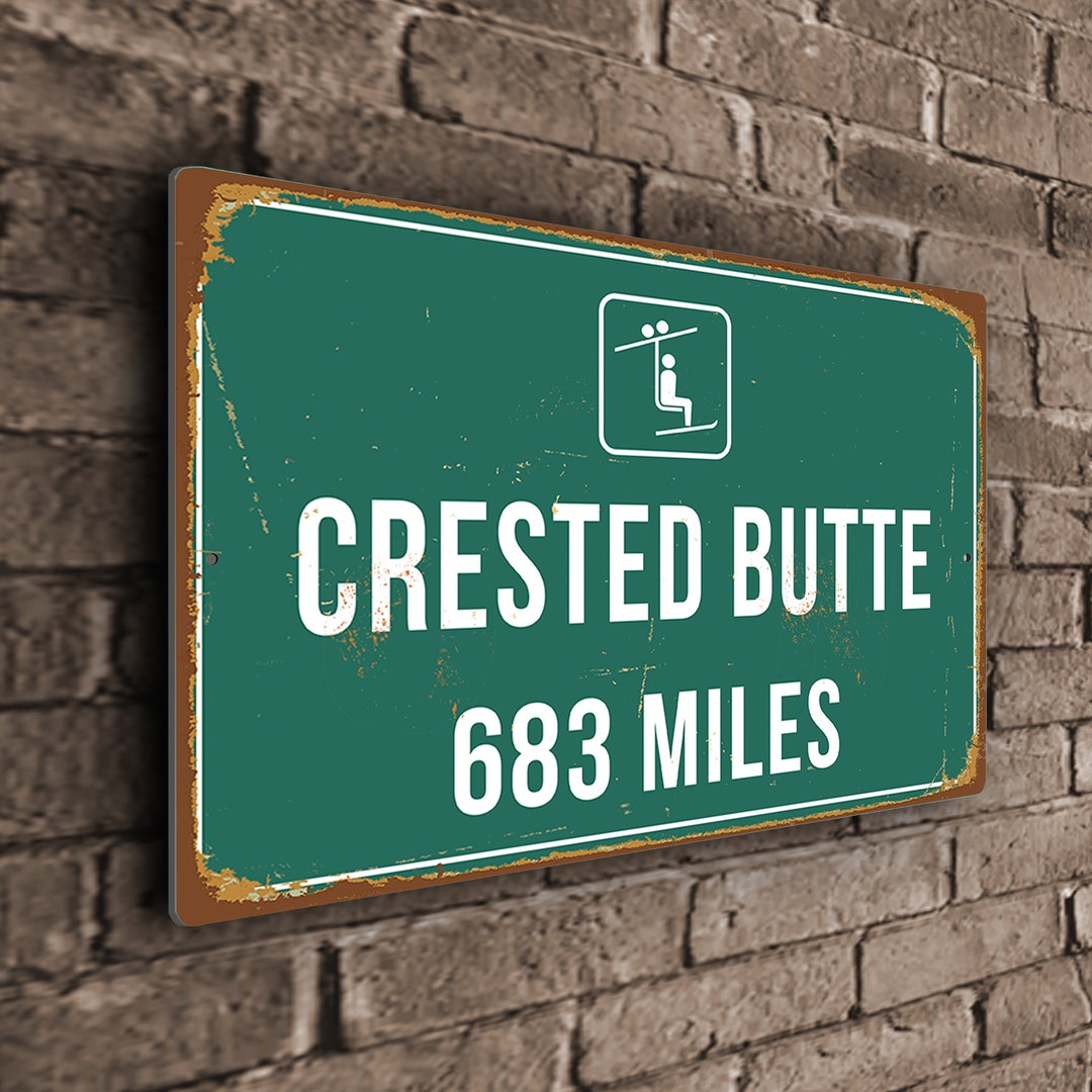 Personalized Crested Butte Ski Resort Distance Sign - Etsy