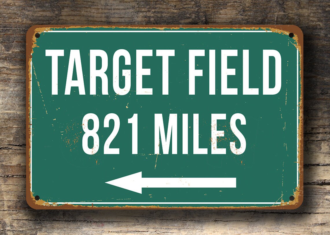 PERSONALIZED TARGET FIELD Distance Sign Target Field Stadium | Etsy