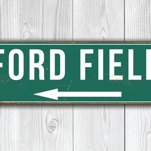 Ford Field Sign, Vintage Style Ford Field Signs, Ford Field Stadium ...
