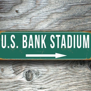 US Bank Stadium Sign, Vintage Style US Bank Stadium Signs, Us Bank ...