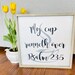 My Cup Runneth Over Sign. Coffee Area Sign. Coffee Decor. Christian ...