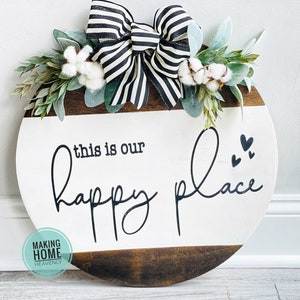 This is Our Happy Place Happy Place Door Hanger Happy Place - Etsy