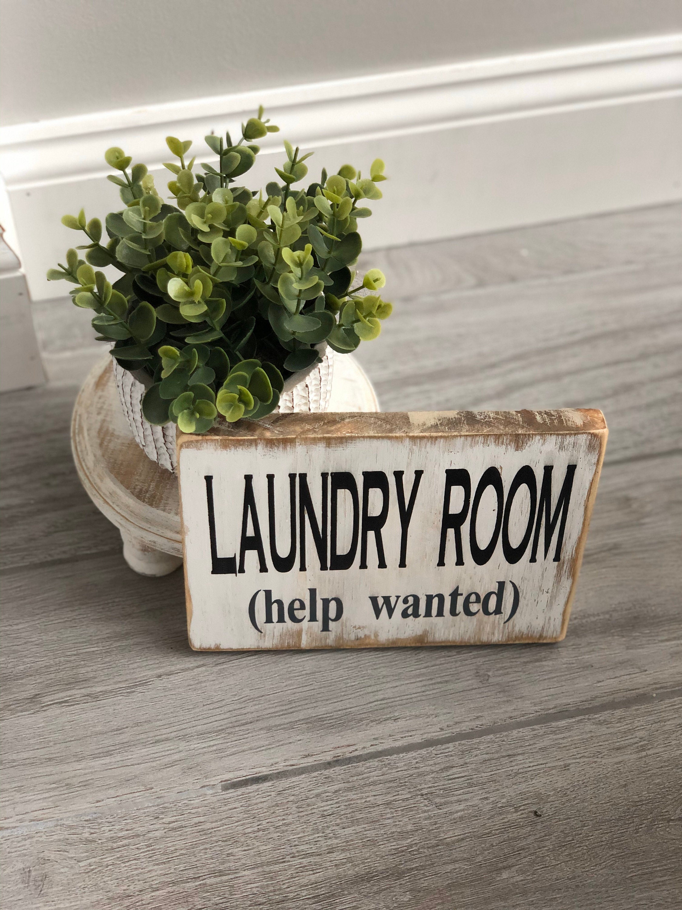 Laundry Room Sign. Help Wanted. Laundry Room Decor. Farmhouse | Etsy