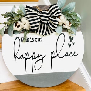 This is Our Happy Place Happy Place Door Hanger Happy Place - Etsy