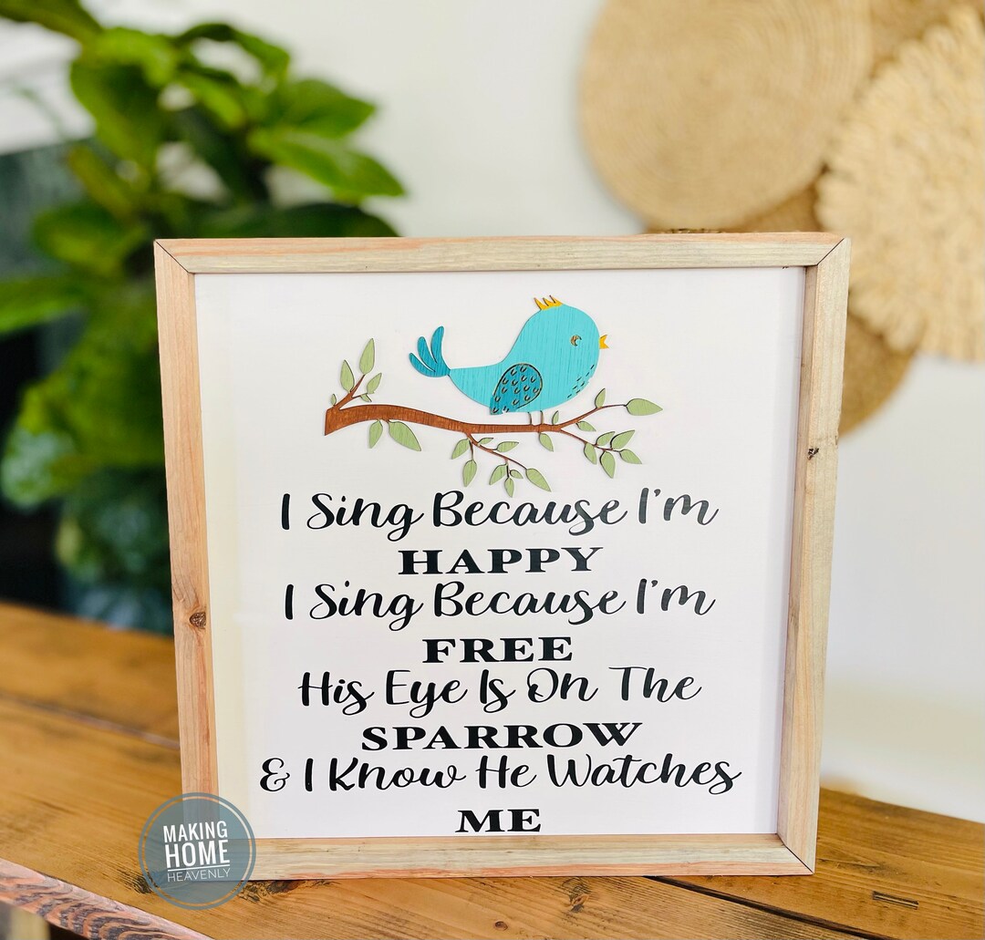 His Eye is on the Sparrow Sparrow Sign Christian Home Decor I Sign ...