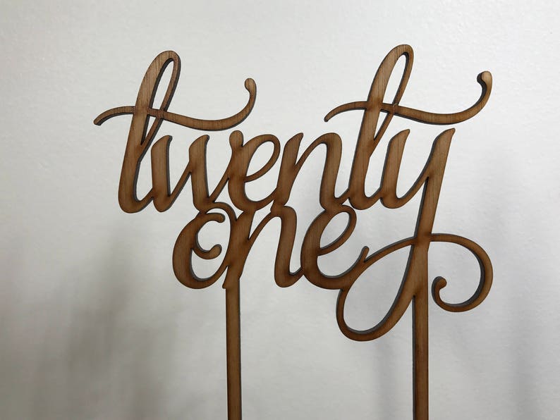 Twenty One Acrylic or Timber Cake Topper for 21st Birthday Celebrations ...