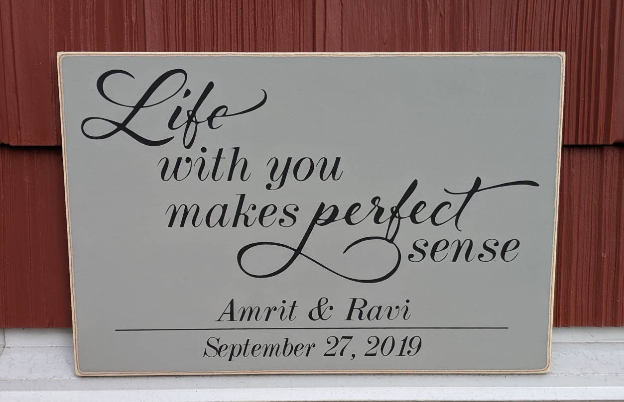 Life With You Makes Perfect Sense Established Sign Wood | Etsy
