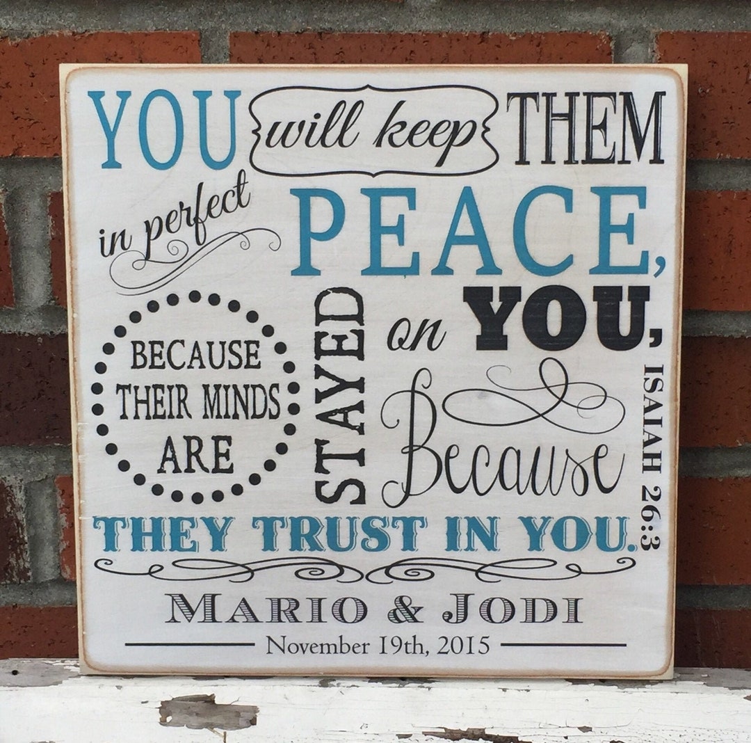 You Will Keep Them in Perfect Peace, Wood Sign, Isaiah 26:3 ...