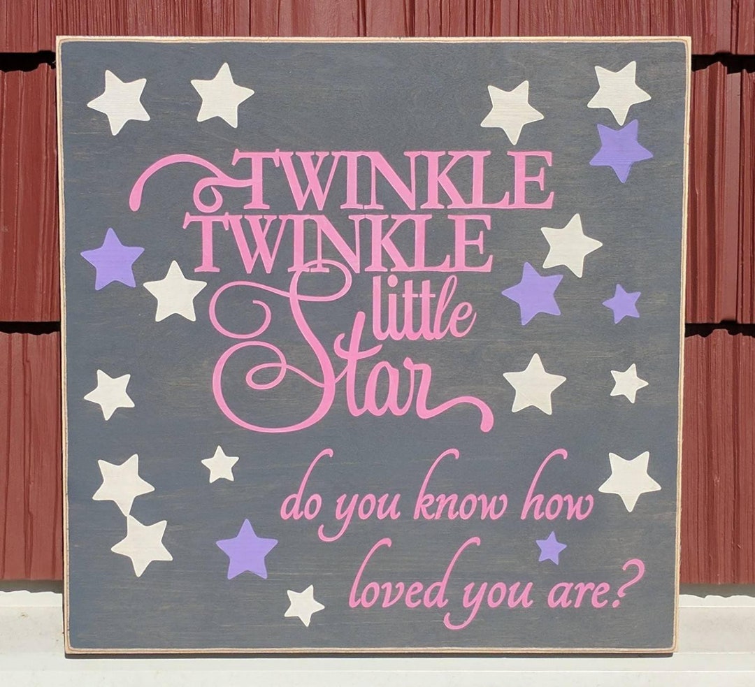 Custom Wood Sign - Twinkle Twinkle Little Star Sign - 12" X 12" - Etsy