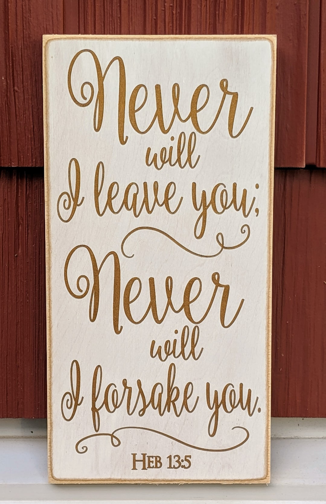 Custom Wood Sign: Never Will I Leave You - Christian Gift - Etsy