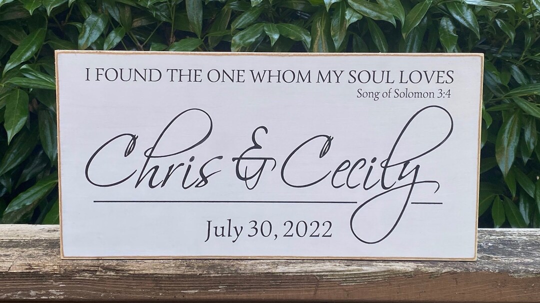 I Found the One Whom My Soul Loves Sign: Personalized Anniversary or ...