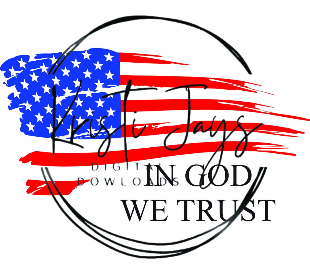 In God We Trust PNG SVG DXF - Etsy