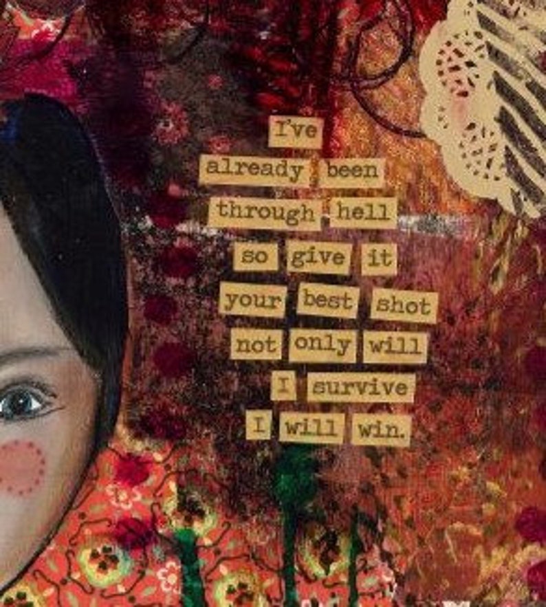 I've Already Been Through Hell, so Give It Your Best Shot. Not Only ...