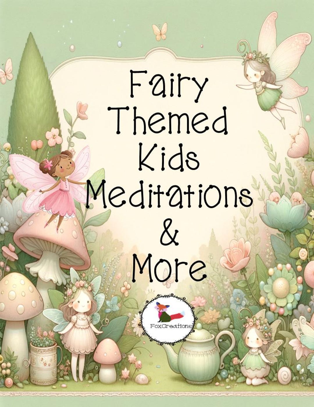 Guided Meditation Scripts for Kids, Kids Yoga, Fairy Themed Meditation ...