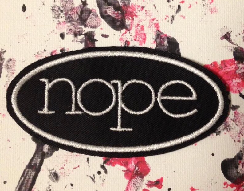 Nope Patch, No Way, Negative, Statement Patch, Feminist Patch, Fun ...