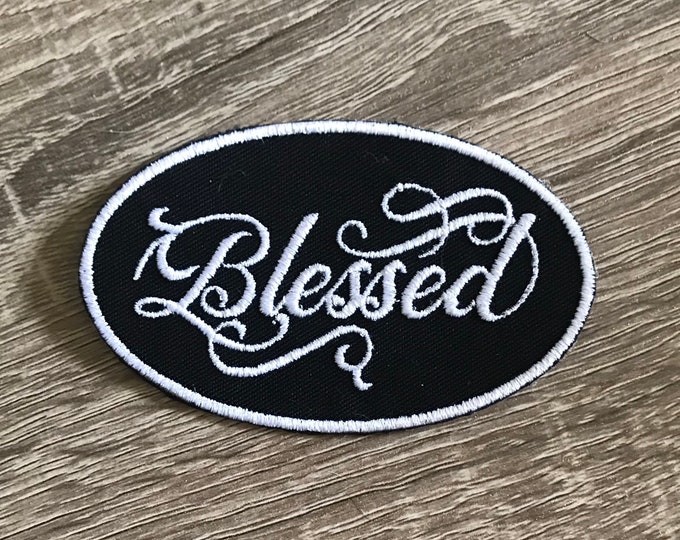 Statement Patch, "blessed & Highly Favored" 1-pc, Size 3", Iron-on ...