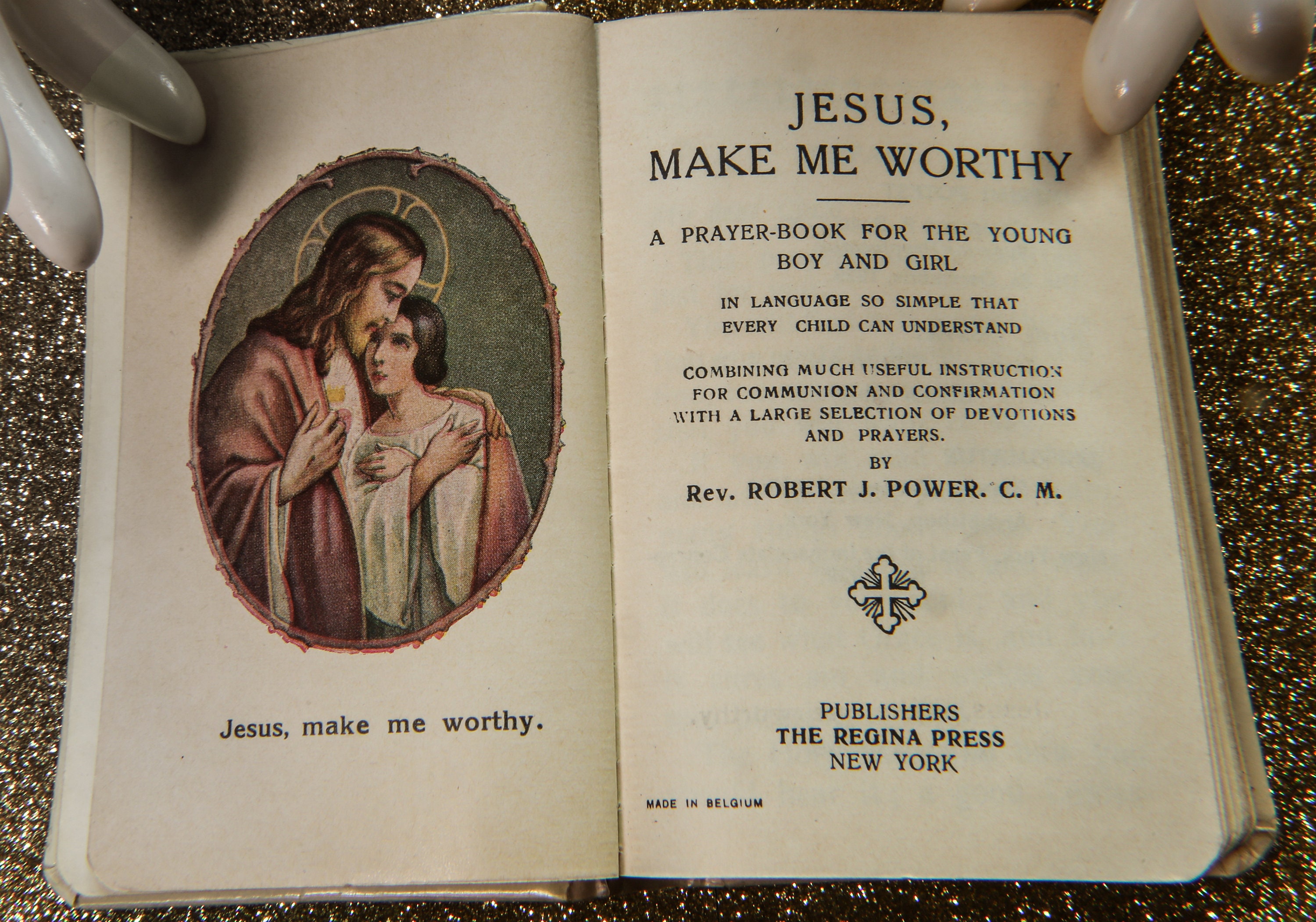 1929 Jesus Make Me Worthy Child's Prayer Book Father Power Belgium ... 1929 Jesus Make Me Worthy Child's Prayer Book Father Power Belgium ...