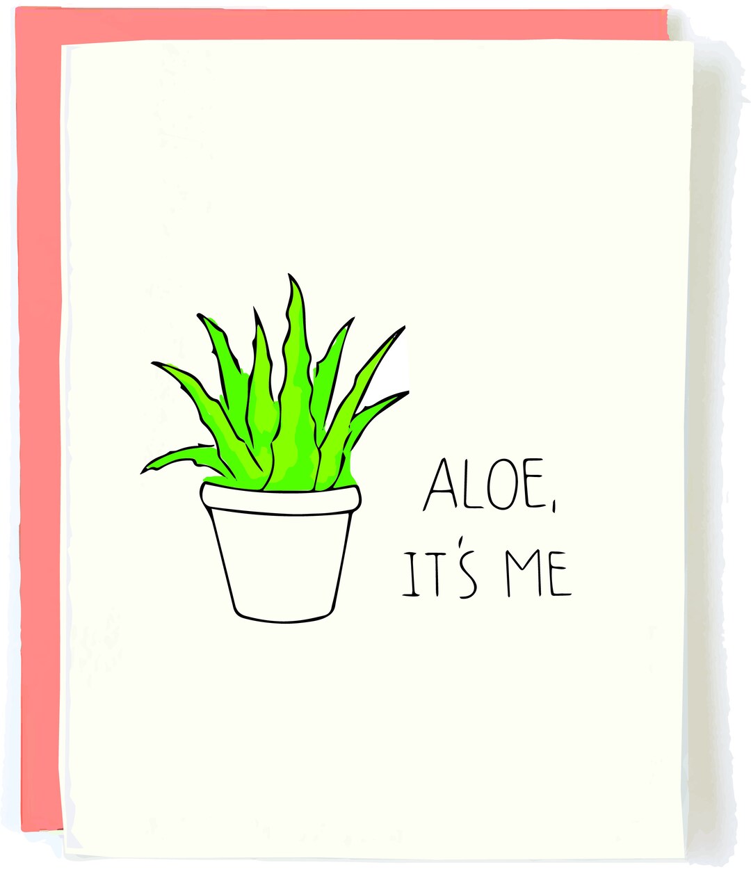 Aloe It's Me Funny Encouragement Card Missing You Card - Etsy