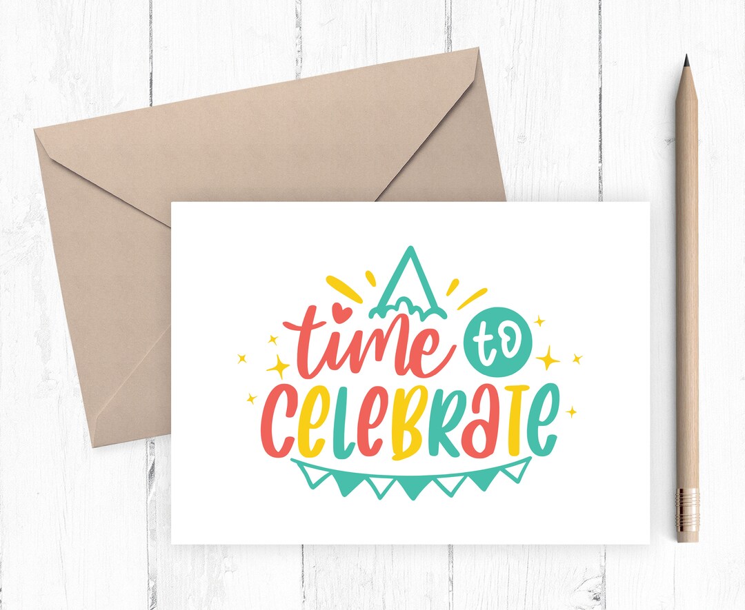 Printable Celebrate Card, All Occasion Card, Instant Download, PDF JPG ...