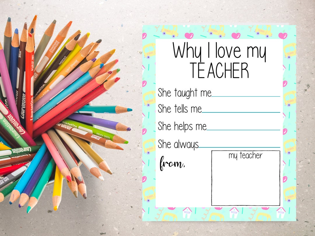 Teacher Appreciation Printable, Why I Love My Teacher, Teacher Gift ...