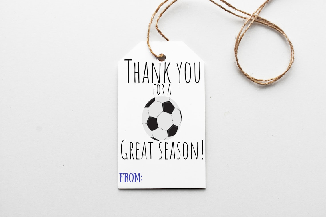 Soccer Printable Gift Tag, Thanks for a Great Season Favor Tag, End of ...