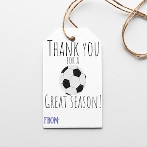 Soccer Printable Gift Tag, Thanks for a Great Season Favor Tag, End of ...