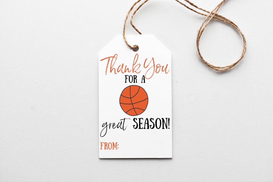 Basketball Printable Gift Tag, Thanks for a Great Season Favor Tag, End ...